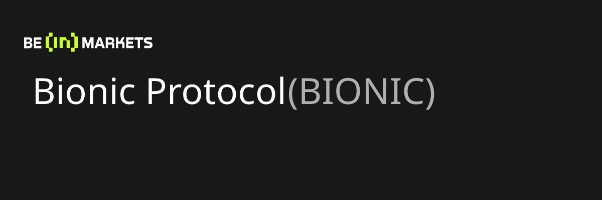 Bionic Protocol (BIONIC) Price, MarketCap, Charts and Fundamentals Info ...