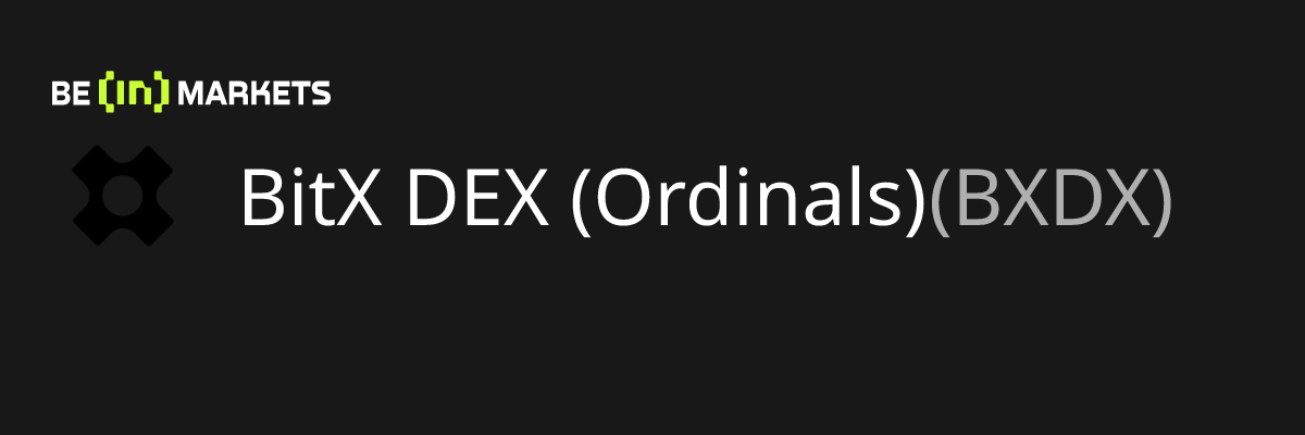 BitX DEX (Ordinals) (BXDX) Price, MarketCap, Charts and Fundamentals ...
