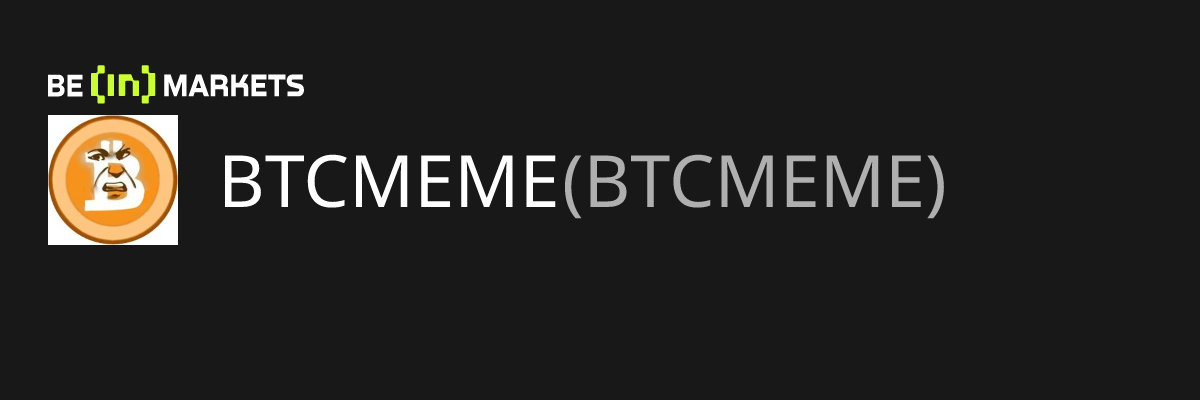 BTCMEME (BTCMEME) Price, MarketCap, Charts and Fundamentals Info - BeInCrypto