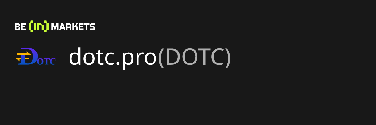 dotc.pro (DOTC) Price, MarketCap, Charts and Fundamentals Info - BeInCrypto