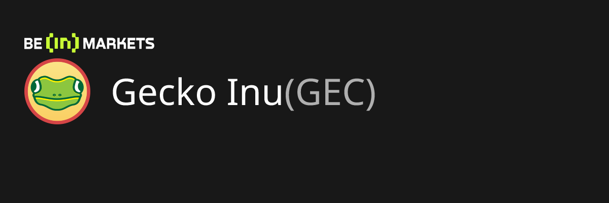 Gecko Inu (GEC) Price, MarketCap, Charts and Fundamentals Info - BeInCrypto