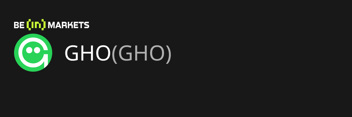 GHO (GHO) Price, MarketCap, Charts and Fundamentals Info - BeInCrypto