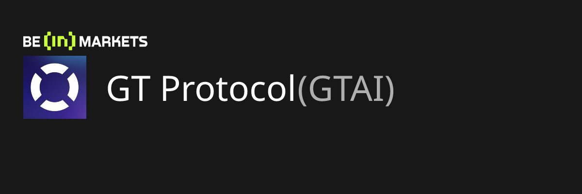 GT Protocol (GT-PROTOCOL) Price, MarketCap, Charts and Fundamentals Info - BeInCrypto