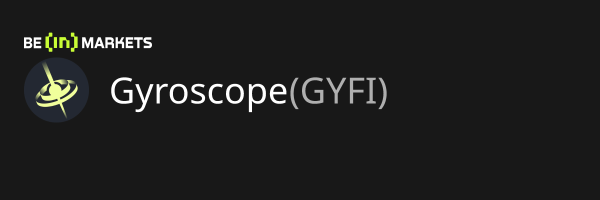 Gyroscope (GYROSCOPE) Price, MarketCap, Charts and Fundamentals Info - BeInCrypto