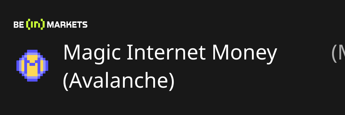 Magic Internet Money (Avalanche) (MIM) Price, MarketCap, Charts and Fundamentals Info - BeInCrypto