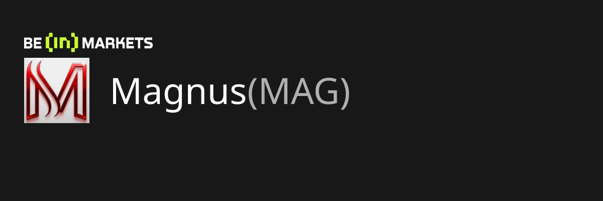 Magnus (MAG) Price, MarketCap, Charts and Fundamentals Info - BeInCrypto