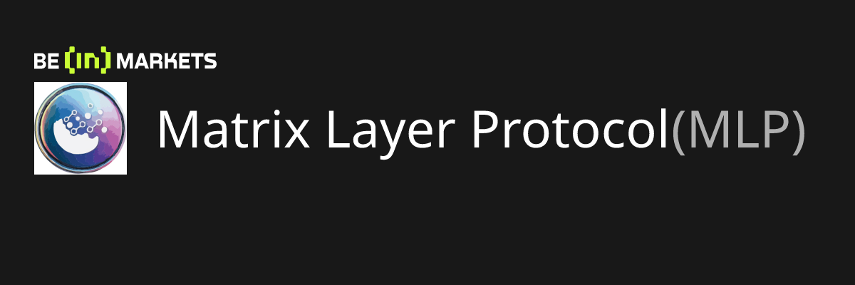 Matrix Layer Protocol (MATRIX-LAYER-PROTOCOL) Price, MarketCap, Charts ...