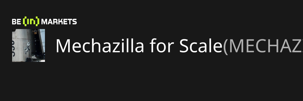Mechazilla for Scale (MECHAZILLA) Price, MarketCap, Charts and ...