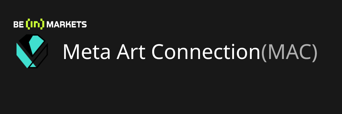 Meta Art Connection (MAC) Price, MarketCap, Charts and Fundamentals ...