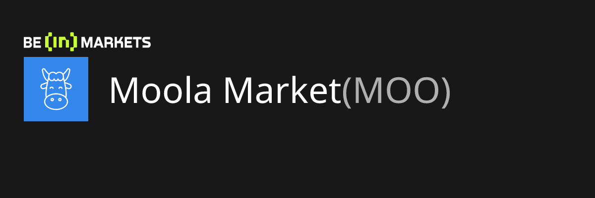 Moola Market (MOO) Price, MarketCap, Charts and Fundamentals Info - BeInCrypto