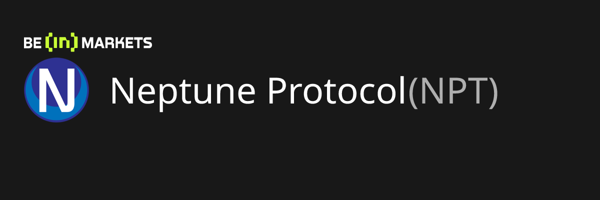 Neptune Protocol (NEPTUNE-PROTOCOL) Price, MarketCap, Charts and Fundamentals Info - BeInCrypto