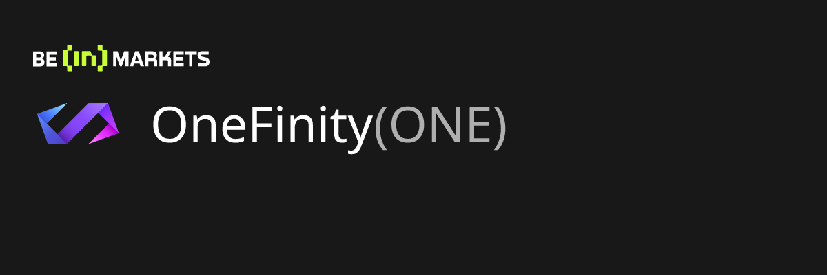 OneFinity (ONE) Price, MarketCap, Charts and Fundamentals Info - BeInCrypto