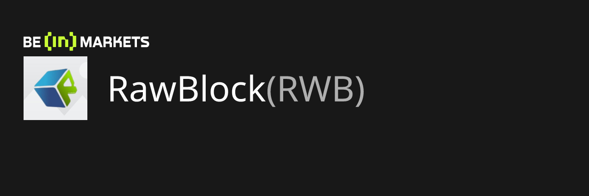RawBlock (RWB) Price, MarketCap, Charts and Fundamentals Info - BeInCrypto
