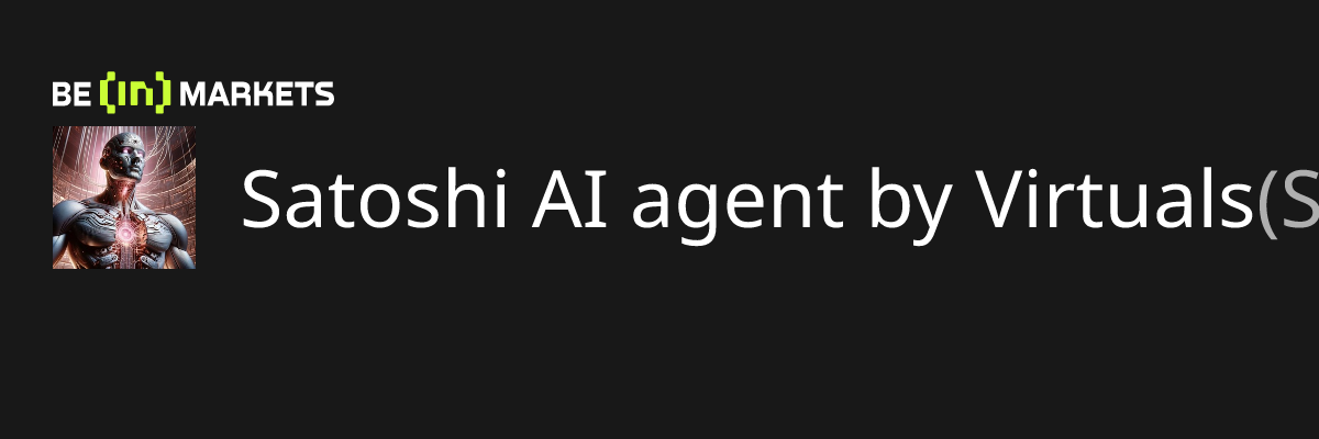 Satoshi AI agent by Virtuals (SATOSHI-AI-AGENT-BY-VIRTUALS) Price, MarketCap, Charts and ...
