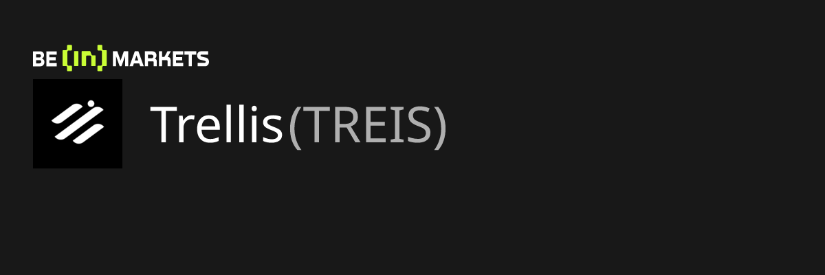 Trellis (TRELLIS) Price, MarketCap, Charts and Fundamentals Info - BeInCrypto