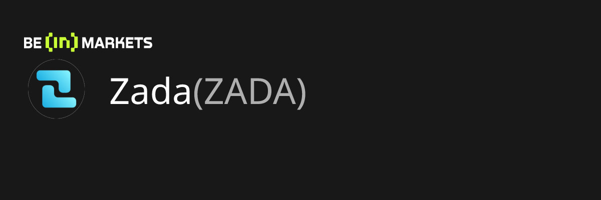 Zada (ZADA) Price, MarketCap, Charts and Fundamentals Info - BeInCrypto