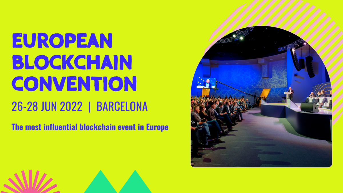 European Blockchain Convention 2022: Europe's Most Influential Blockchain Event Is Back